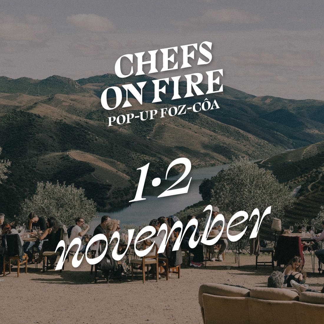 Chefs on Fire Foz Côa · Chefs on Fire